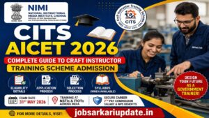 CITS AICET 2026: Full Schedule, Counselling & Apply - jobsarkariupdate.in