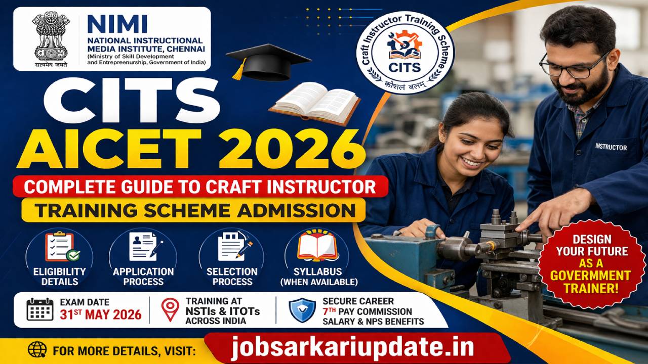 CITS AICET 2026: Full Schedule, Counselling & Apply - jobsarkariupdate.in